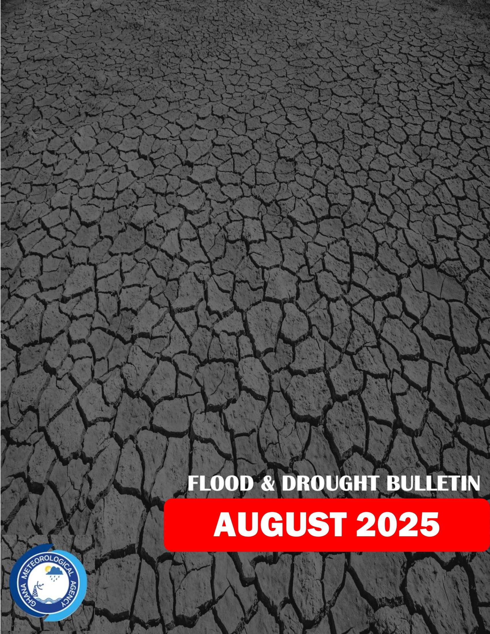 Drought and Flood Monitoring Bulletin